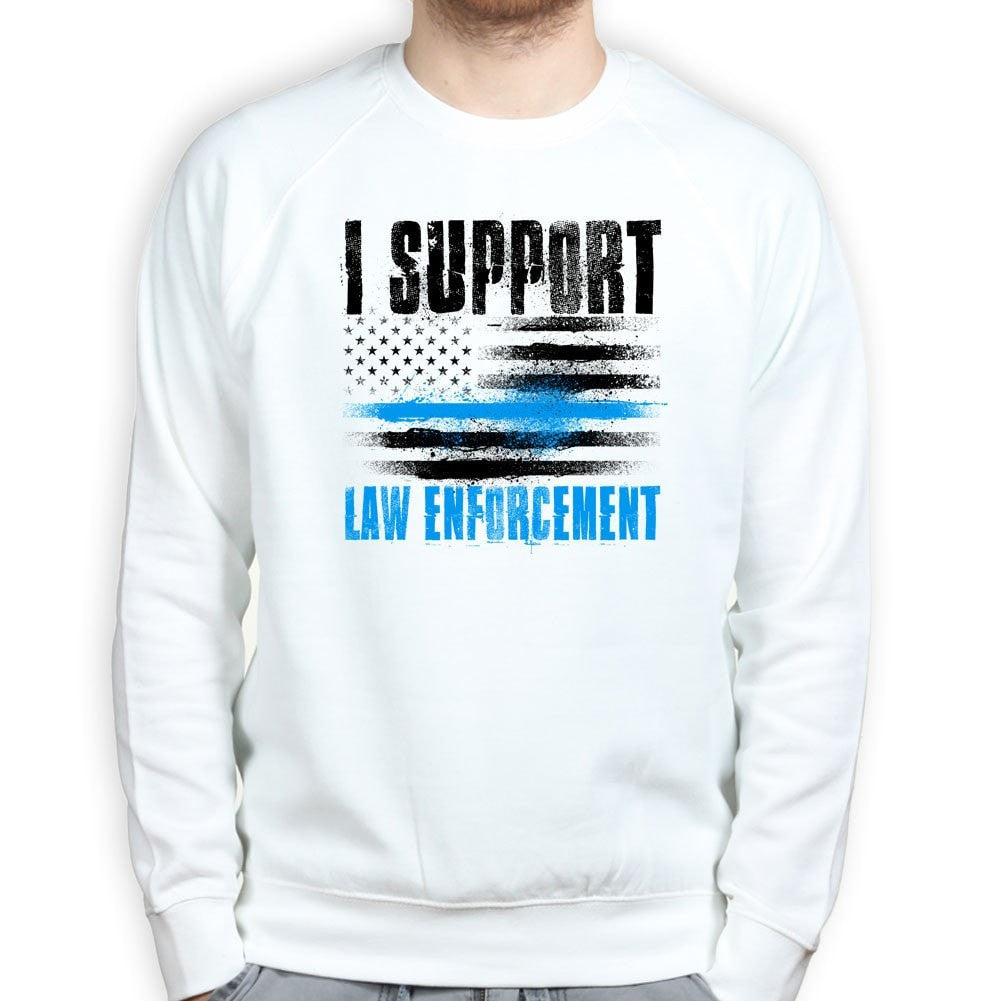 Support Law Enforcement Sweatshirt – Forged From Freedom