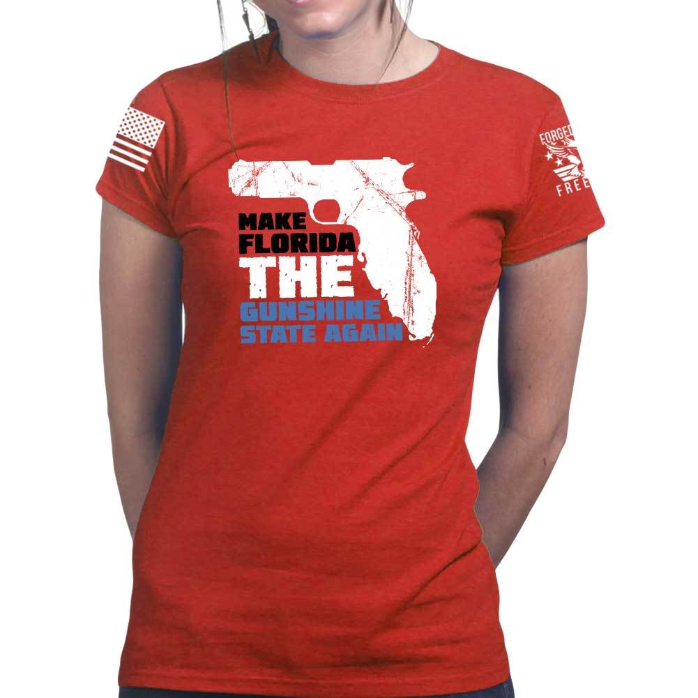 Make Florida The Gunshine State Ladies T-shirt – Forged From Freedom