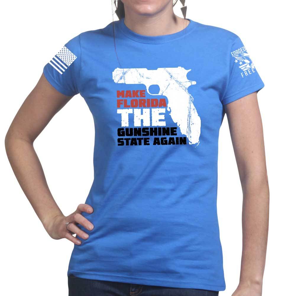 Make Florida The Gunshine State Ladies T-shirt – Forged From Freedom