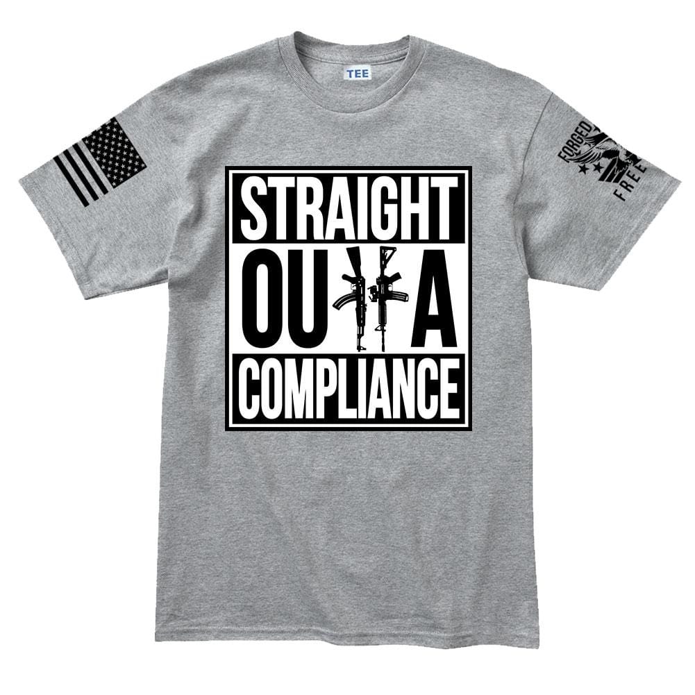 Mens Straight Outta Compliance T-shirt – Forged From Freedom