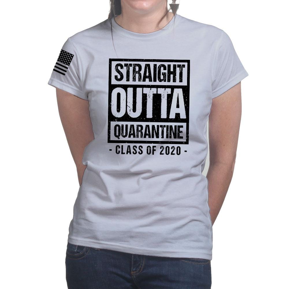 Ladies Straight Outta Quarantine T-shirt – Forged From Freedom
